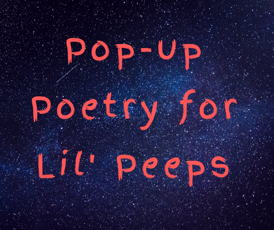Pop-up Poetry for Lil' Peeps - Creative Ireland Programme