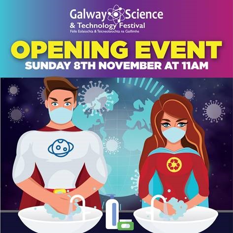 The Galway Science & Technology Virtual Festival Show - Creative ...