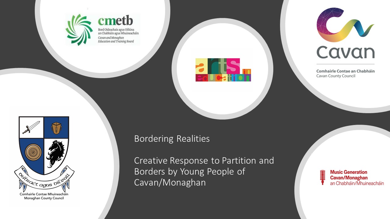 Bordering Realities - A Creative Response - Creative Ireland Programme