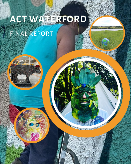 ACT Waterford - Creative Ireland Programme