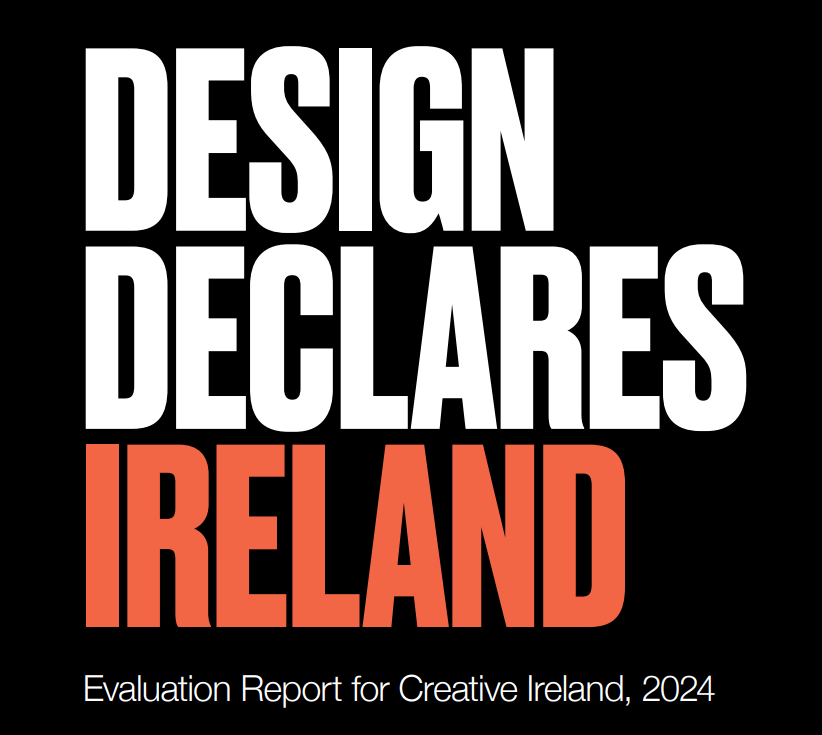 Design Declares Ireland - Creative Ireland Programme